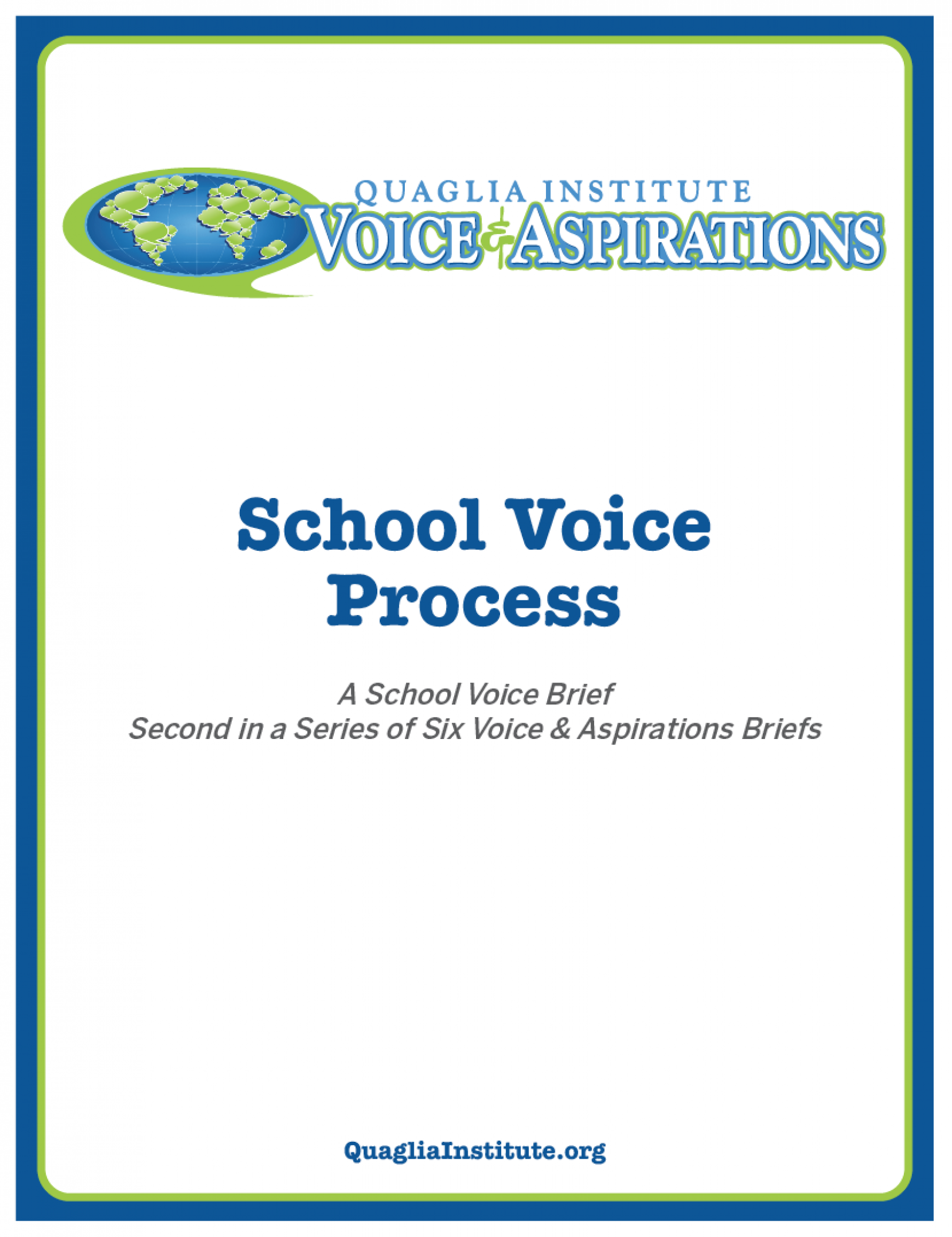 School Voice Process